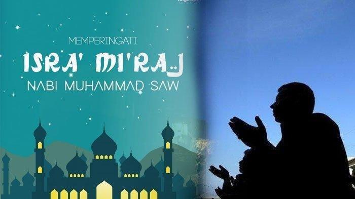 Isra Miraj: Perjalanan Spiritual Nabi Muhammad Yang Mengubah Dunia ...