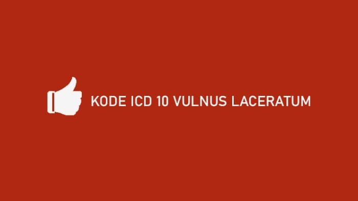 Kode ICD-10 Vulnus Punctum Kaki: Memahami Luka Tusuk Di Kaki - PULUNG.NET